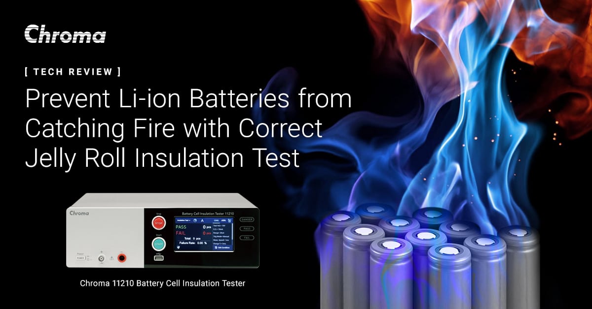 [Tech Review] Prevent Li-ion Batteries from Catching Fire with Correct ...